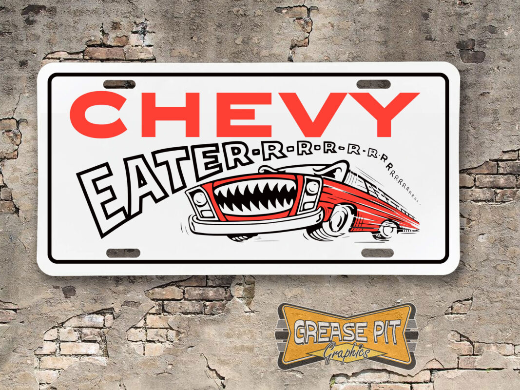 Vintage Style Hot Rod Chevy Eater License Plate - Grease Pit Graphics
